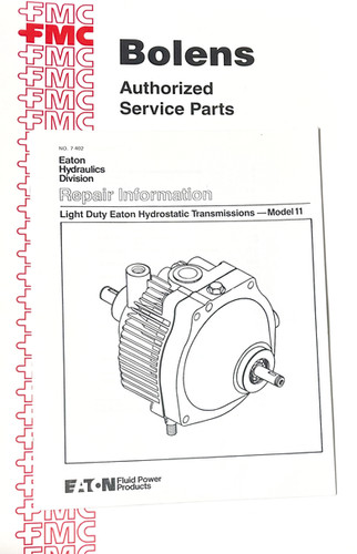 Eaton Model 11 Repair Information for Hydrostatic Transmission | Sam's Bolens, LLCEaton Model 11 ...