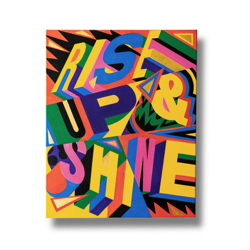 Rise Up & Shine by Holy Moly | Original Art & Prints | BSMT Gallery