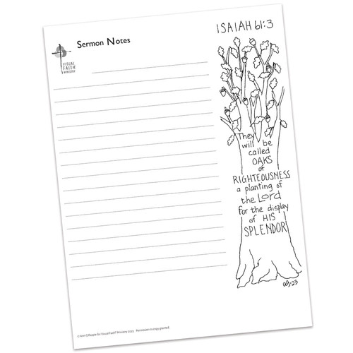 Isaiah 61:3 Sermon Notes HS - 7x8.5 | Visual Faith Min