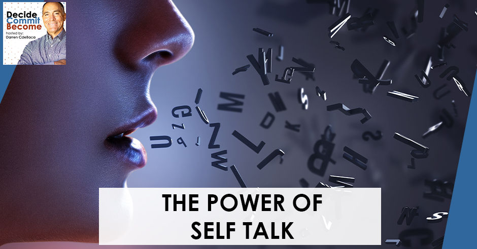 The Power Of Self Talk