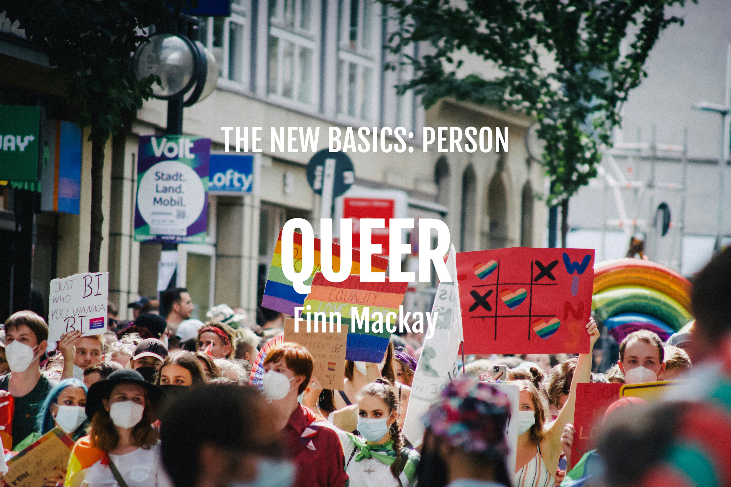 The New Basics: Queer