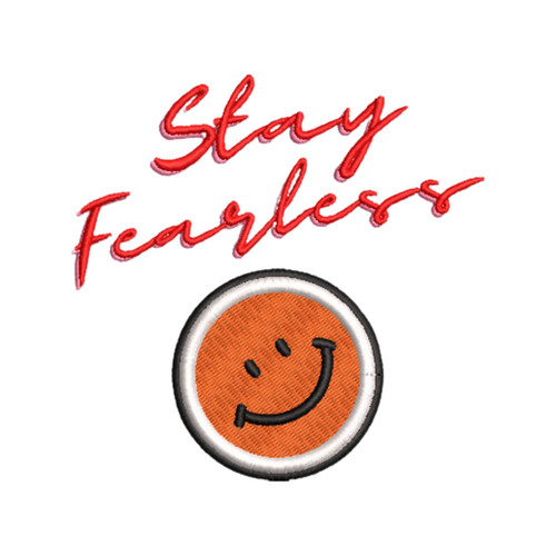 Stay Fearless Embroidery Design | Joyfully Embroidery