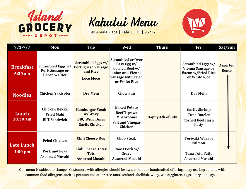 Kahului Store Weekly Menu