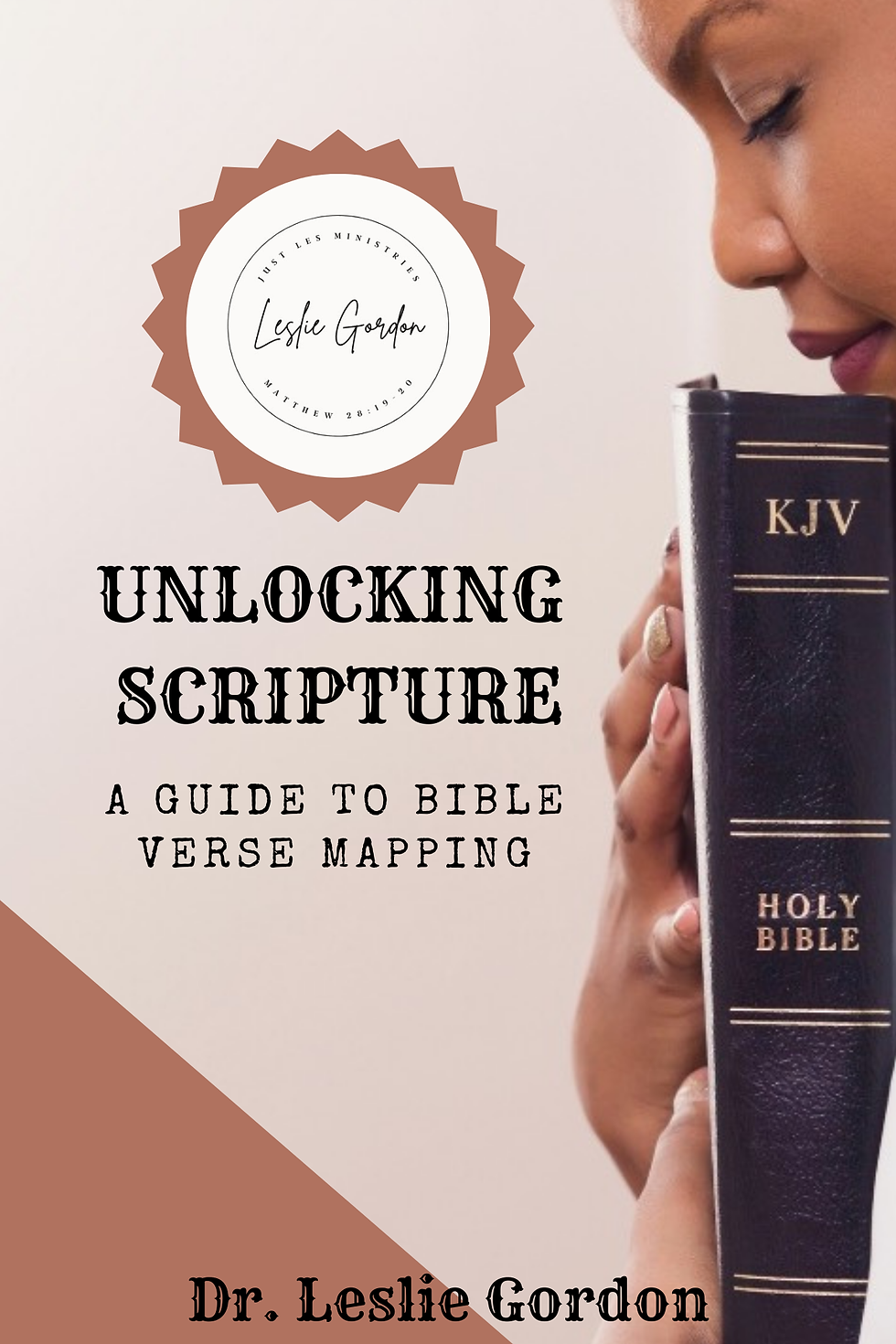 UNLOCKING SCRIPTURE: A Guide to Bible Verse Mapping | Just Les Ministries