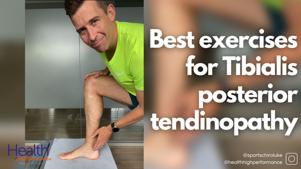 Best exercises for Tibialis posterior tendinopathy