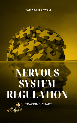 Nervous System Regulation Tracking Chart | Let's Talk About It