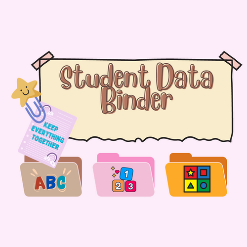 Student Data Binder | Mrs. D's Classroom