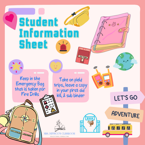 Student Information Sheet | Mrs. D's Classroom