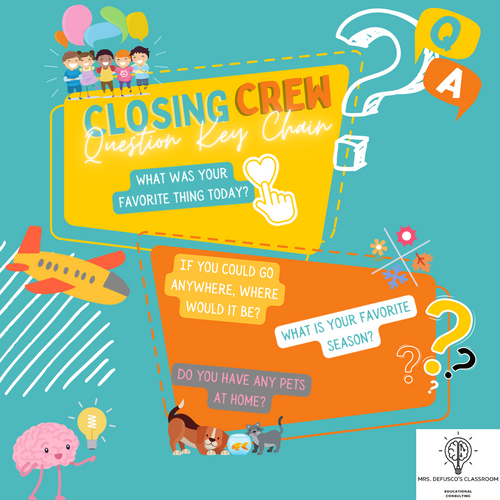 Closing Crew Question Key Chain | Mrs. D's Classroom