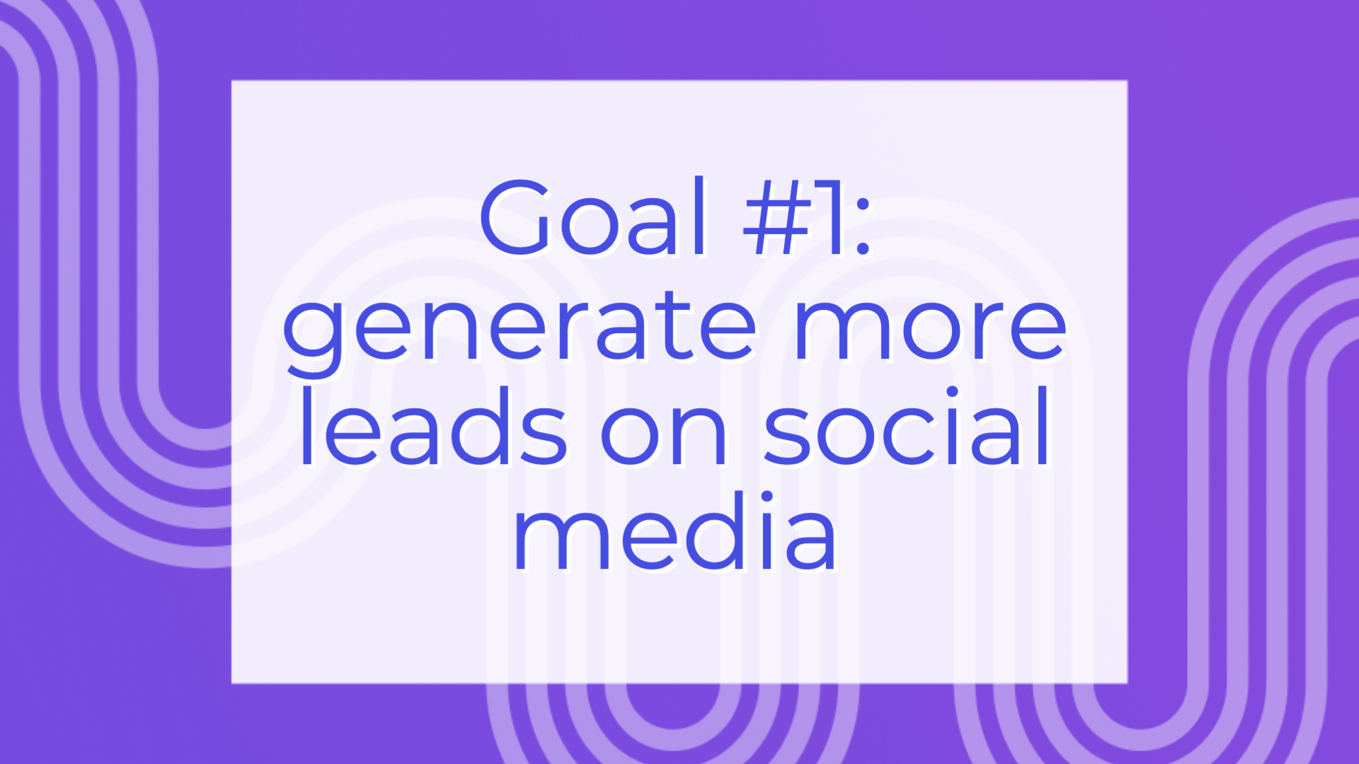 3 common social media goals and strategies to achieve them