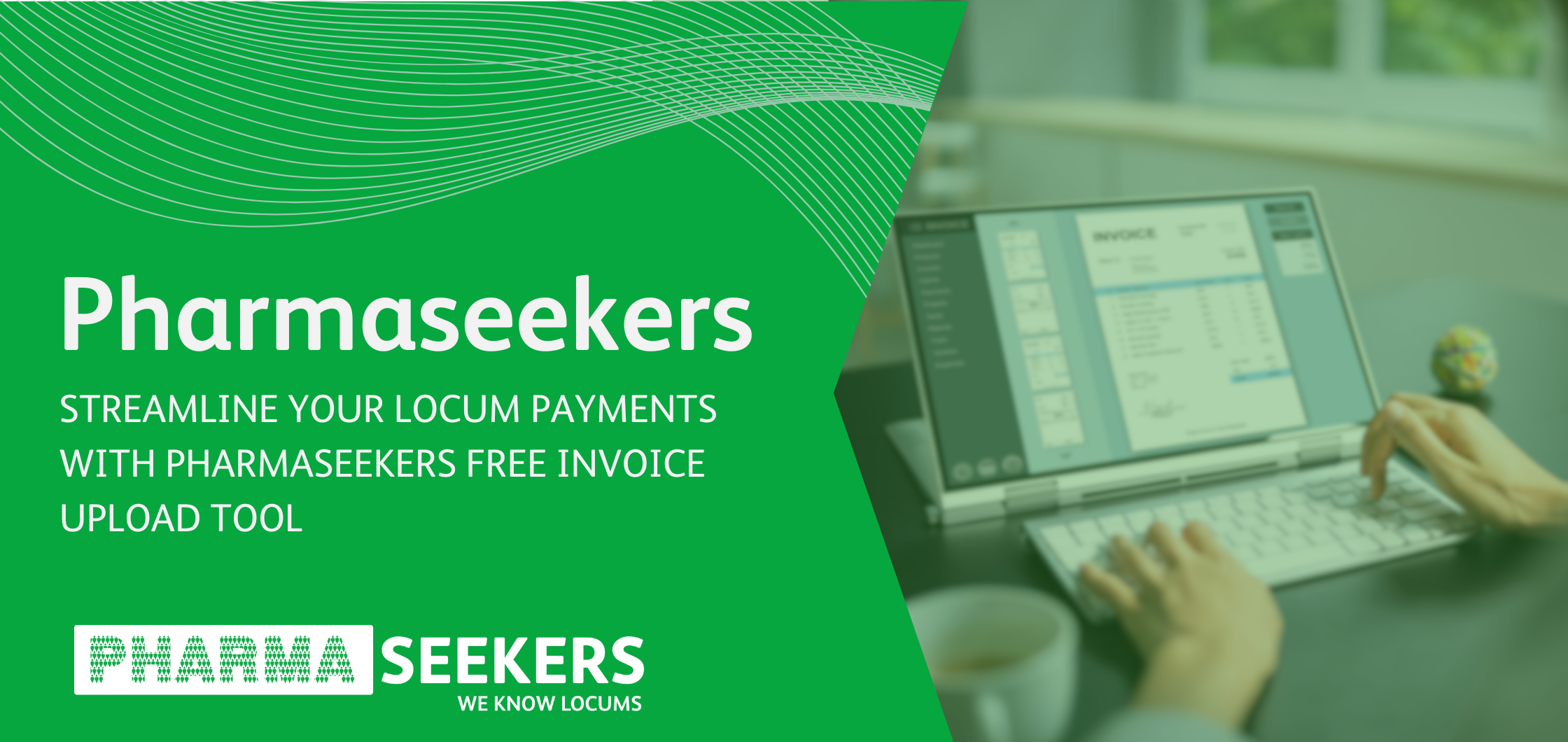 Streamline Your Locum Payments with Pharmaseekers FREE Invoice Upload Tool