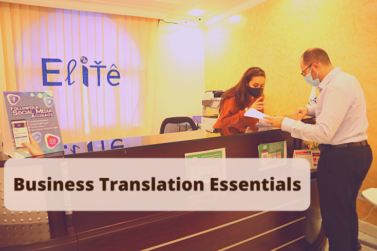 Business Translation Essentials | Blog | Elite Translation Qatar