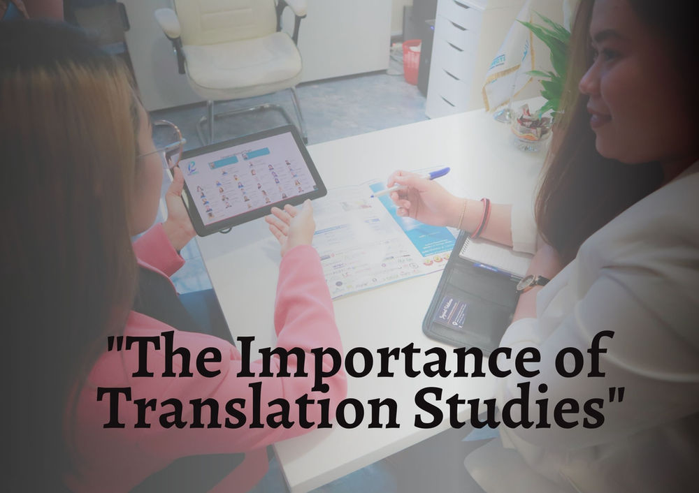 The Importance of Translation Studies