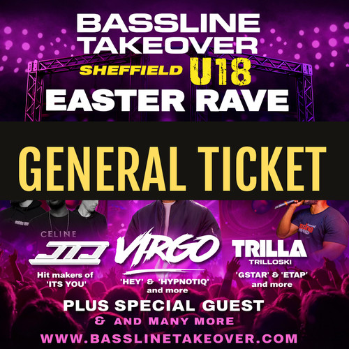 Easter General Ticket | Bassline Takeover