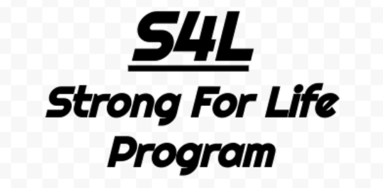 S4L - Strong For Life Program