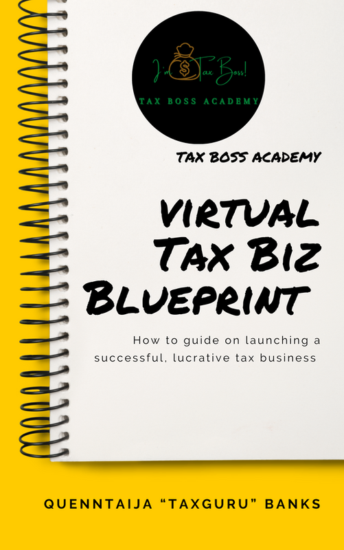 Virtual Tax Biz Blueprint | Tax Boss Academy