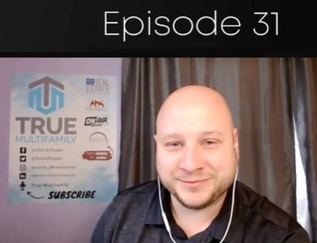 31: Transitioning from single to multi family investing with Justin Fraser