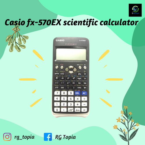 Casio fx-570EX scientific calculator | RG Topia