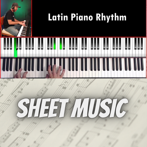 Latin Piano Rhythm - Sheet Music | PIANO FREAK