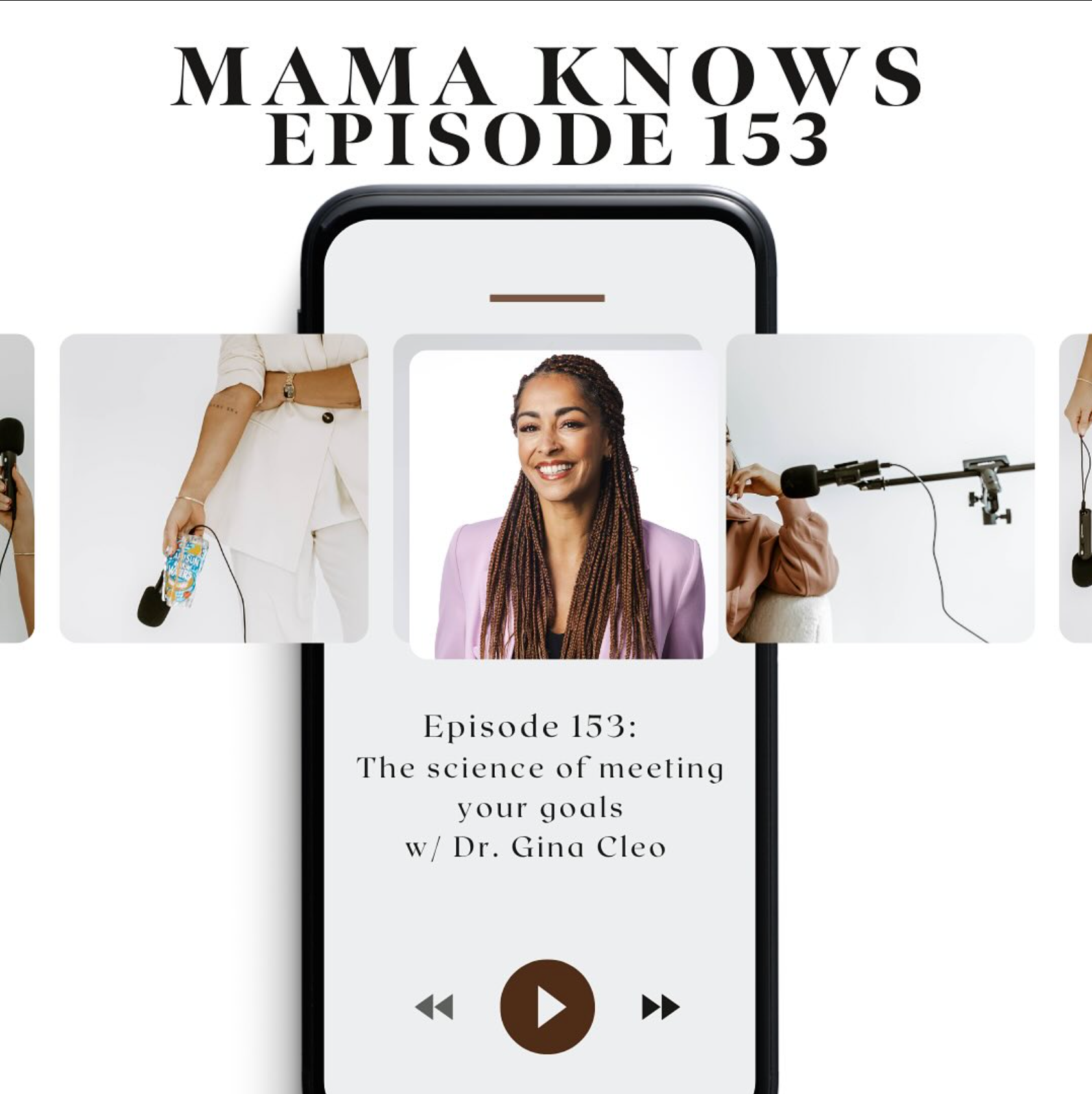 The science of meeting your goals w Dr. Gina Cleo