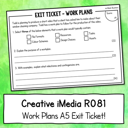 Creative iMedia Work Plans A5 Exit Ticket | Mean Business