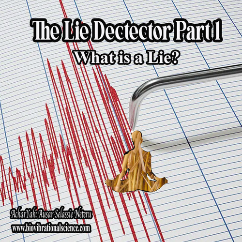 The Lie Detector Part 1 MP3 | Universal Church IAM