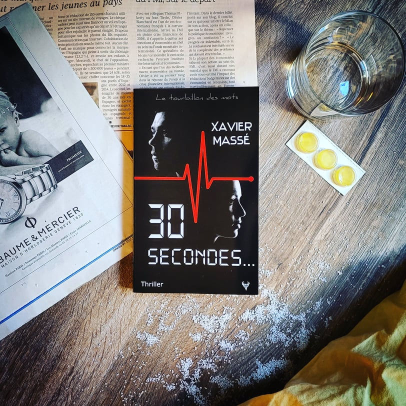 30 secondes… - Xavier Massé