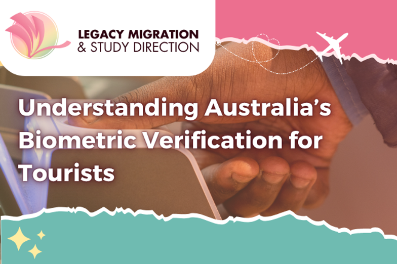 Australia Visa Biometrics: Step-by-Step Guide for Tourists 2025
