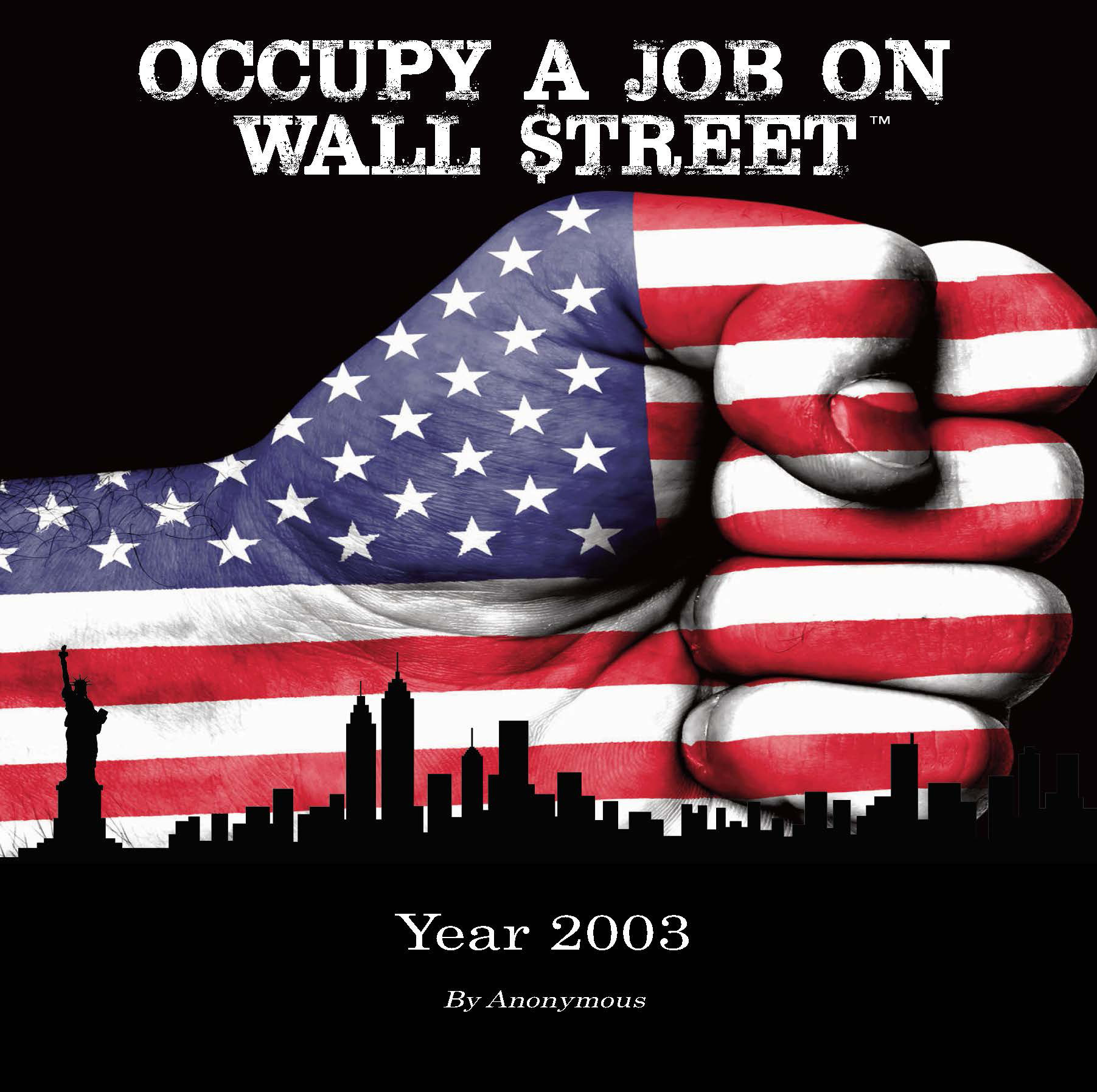 Occupy a Job on Wall Street contact authors