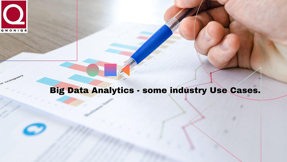 Big Data Analytics and industry use cases