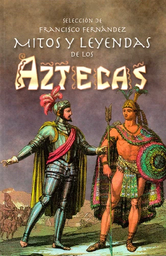 MITOS Y LEYENDAS DE LOS AZTECAS | Libreria Dante | https://static.wixstatic.com/media/761ccc ...