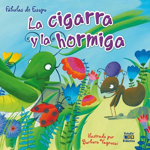 LA CIGARRA Y LA HORMIGA. Fábulas de Esopo | Libreria Dante | https ...