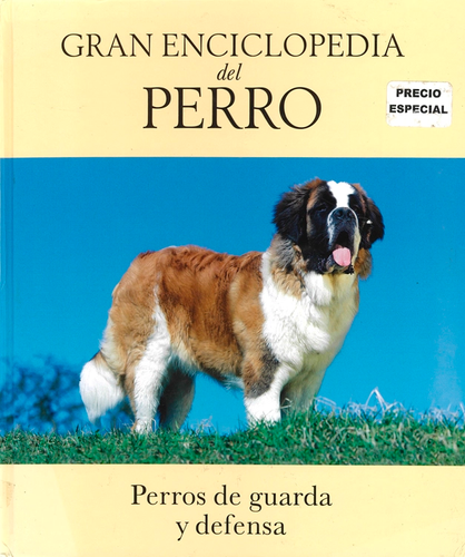 PERROS DE GUARDA Y DEFENSA 13. Gran Enciclopedia del Perro | Libreria ...