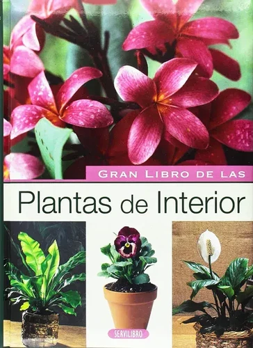 GRAN LIBRO DE LAS PLANTAS DE INTERIOR | Libreria Dante | https://static ...