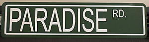 PARADISE ROAD street sign | Race City Retro