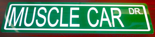 MUSCLE CAR Dr. Street Sign | Race City Retro