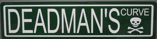 DEADMAN'S CURVE metal street sign | Race City Retro