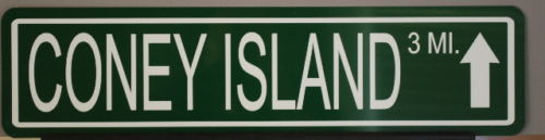 CONEY ISLAND street sign | Race City Retro