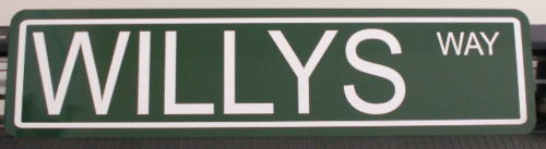 WILLYS WAY street sign | Race City Retro