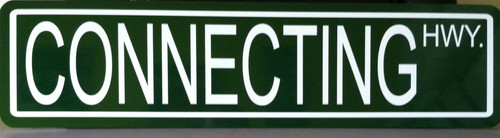 CONNECTING HIGHWAY street sign | Race City Retro