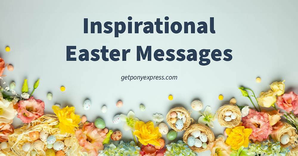 Inspirational Easter Messages for businesses