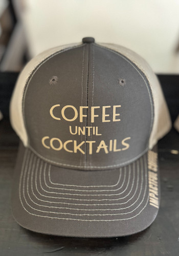 Coffee Until Cocktails Hat | Impactful Coffee