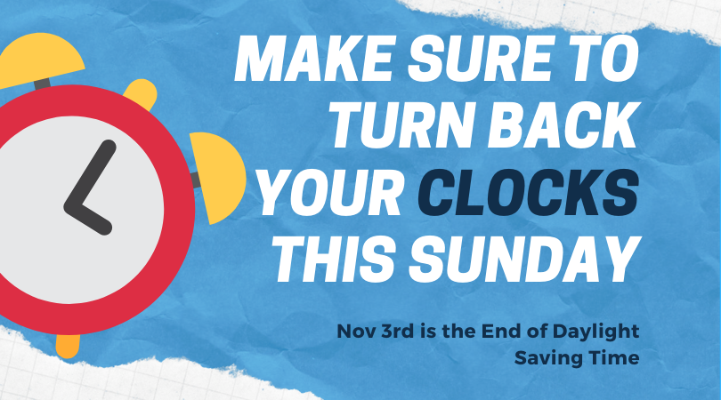 NOV. 3rd | End of Daylight Saving