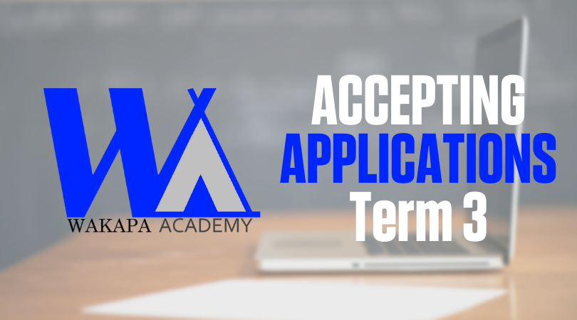 Wakapa | Now Accepting Term 3 Applications