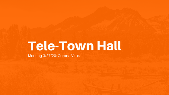 Tele-Town Hall Meeting | 3/27/20