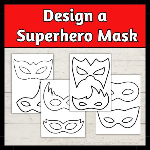 Design a Superhero Mask | PrimaryResourceRack