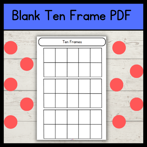 Blank Ten Frames | PrimaryResourceRack
