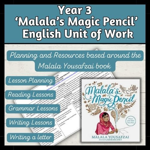 'Malala's Magic Pencil' Year 3 English Lesson Planning and Resources ...