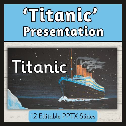 Titanic Presentation | PrimaryResourceRack