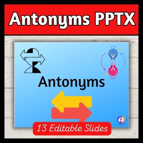 Antonyms PPTX Presentation | PrimaryResourceRack